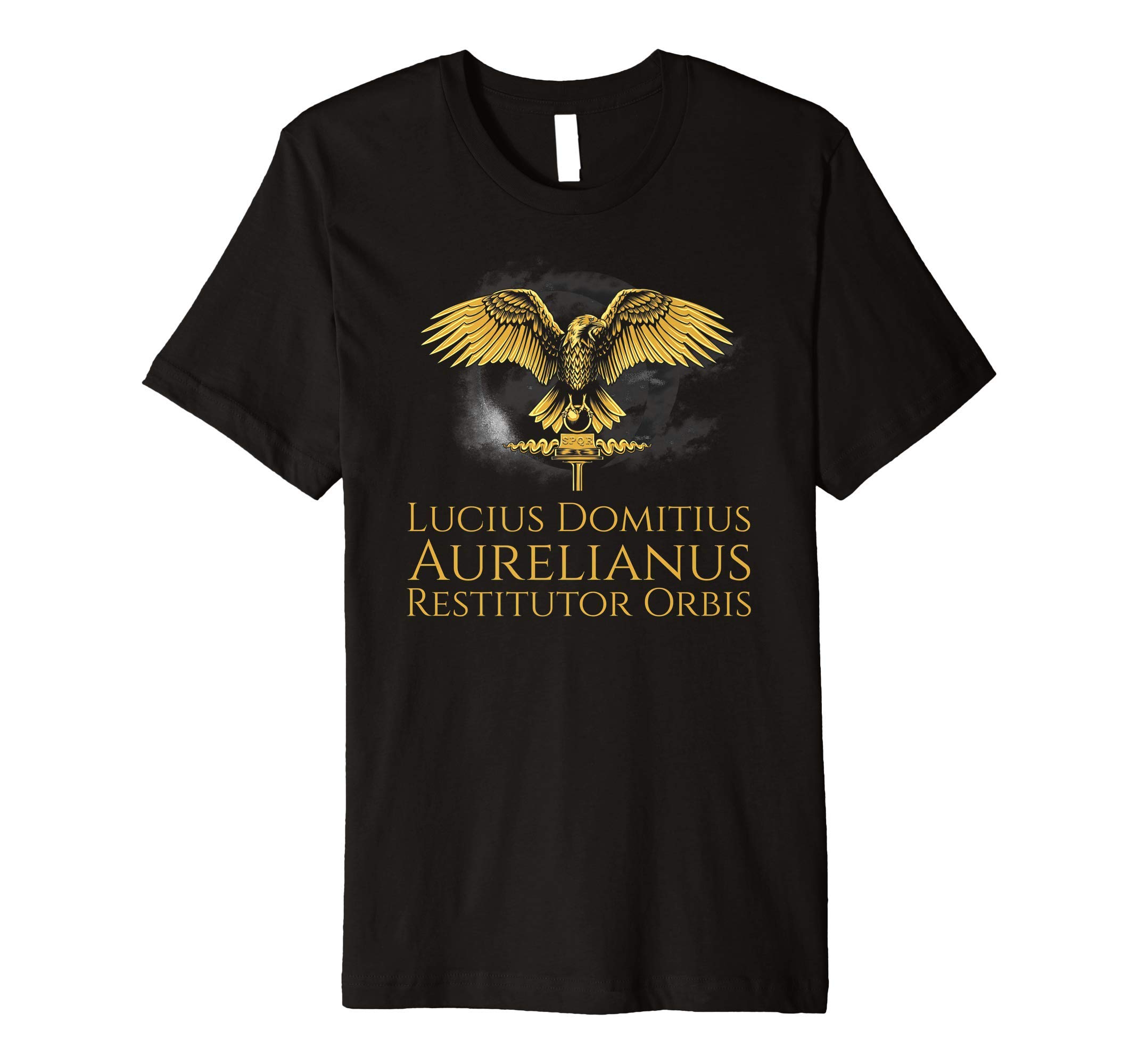 SPQR Rome Ancient Roman Emperor Aurelian - Restitutor Orbis Premium T-Shirt