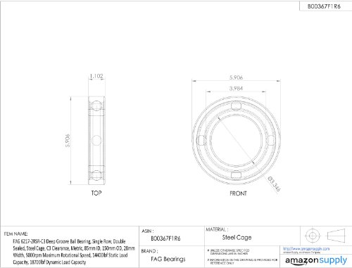 FAG 6217-2RSR-C3 Deep Groove Ball Bearing, Single Row, Double Sealed, Steel Cage, C3 Clearance, Metric, 85mm ID, 150mm OD, 28mm Width, 5000rpm Maximum Rotational Speed, 14400lbf Static Load Capacity, 18700lbf Dynamic Load Capacity