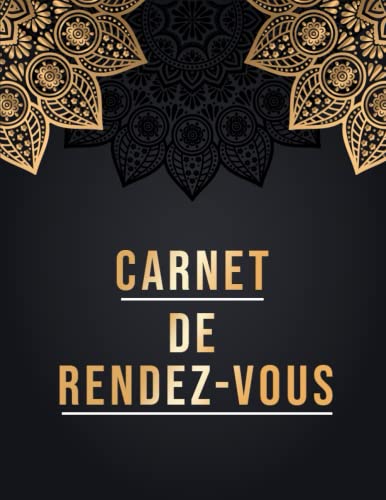 Carnet de rendez-vous: Agenda pratique de prise de RDV | une semaine = 2 pages | Intervale de 15 minutes| Inscription des dates libre | 08h Ă 19h | 52 semaines | Grand format . (French Edition)