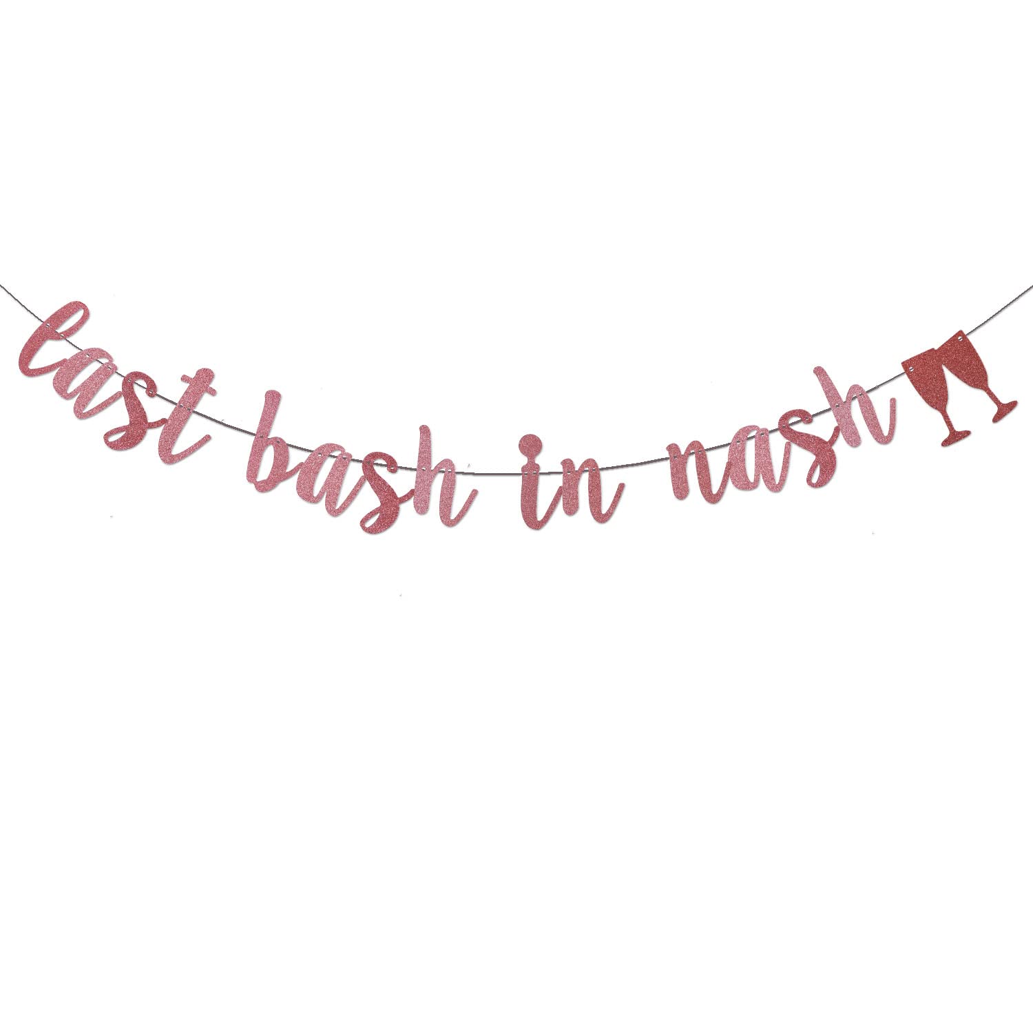 Last Bash in Nash Banner Nashville Bachelorette Banner Rose Gold Glitter / Nash Bash Banner / Nashville Bachelorette Party Decorations / Nashlorette Sign (Pre-Strung)