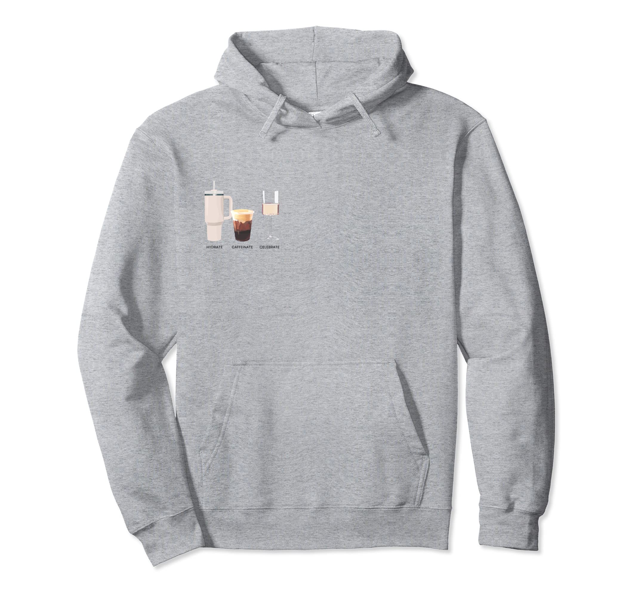 Hydrate Caffeinate Celebrate - Water Coffee Rose Pullover Hoodie