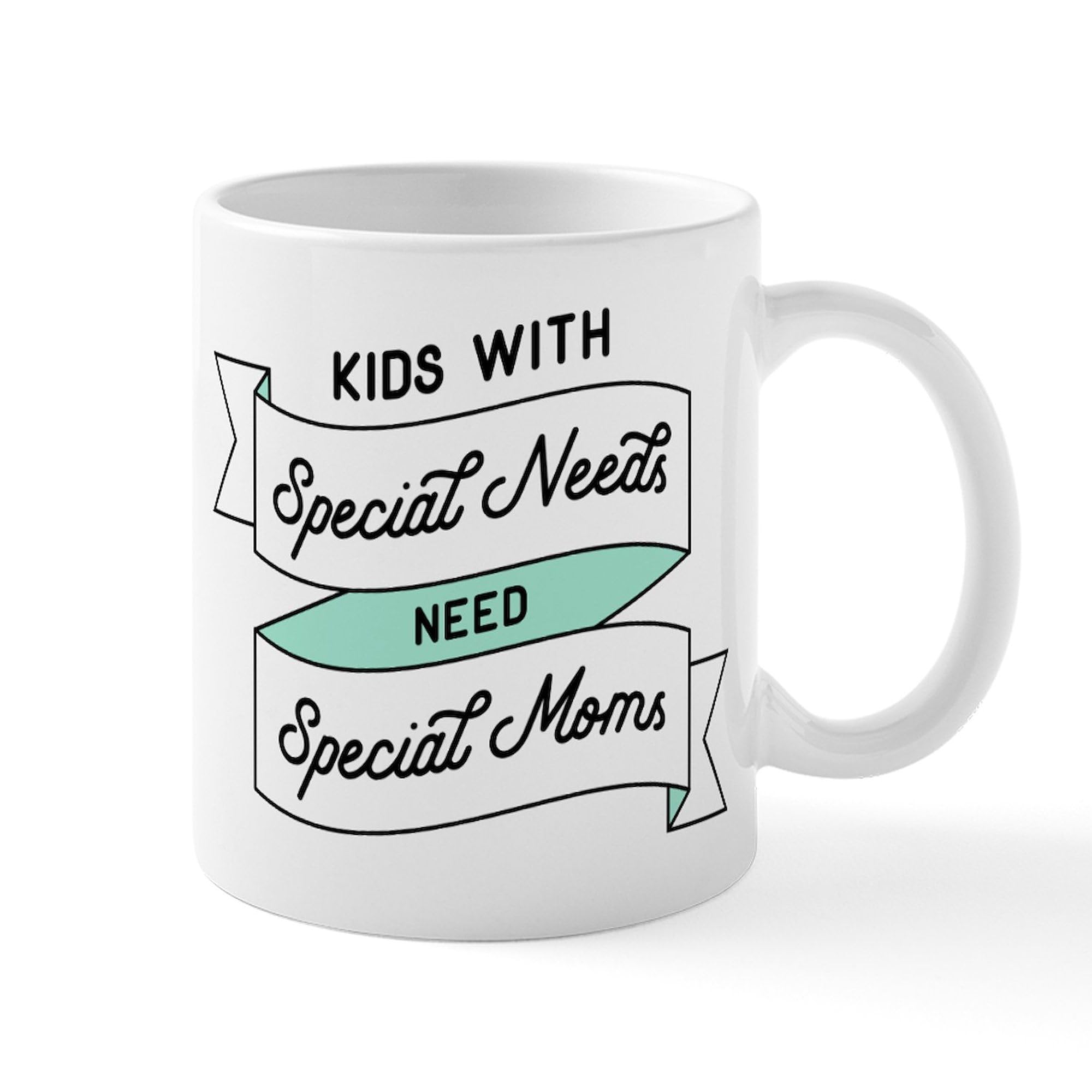 CafePress Special Needs, Special Moms Mugs Ceramic Coffee Mug, Tea Cup 11 oz