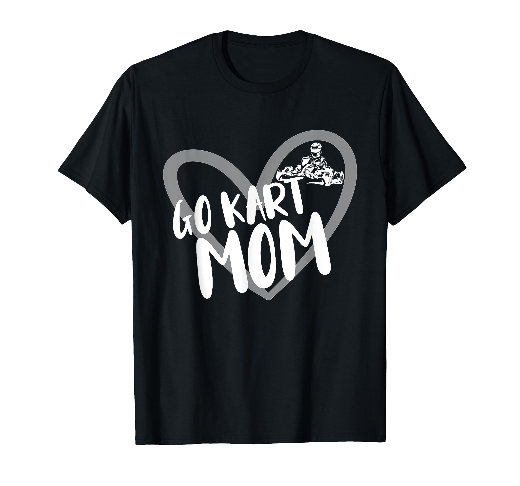 Go Kart Mama T-Shirt