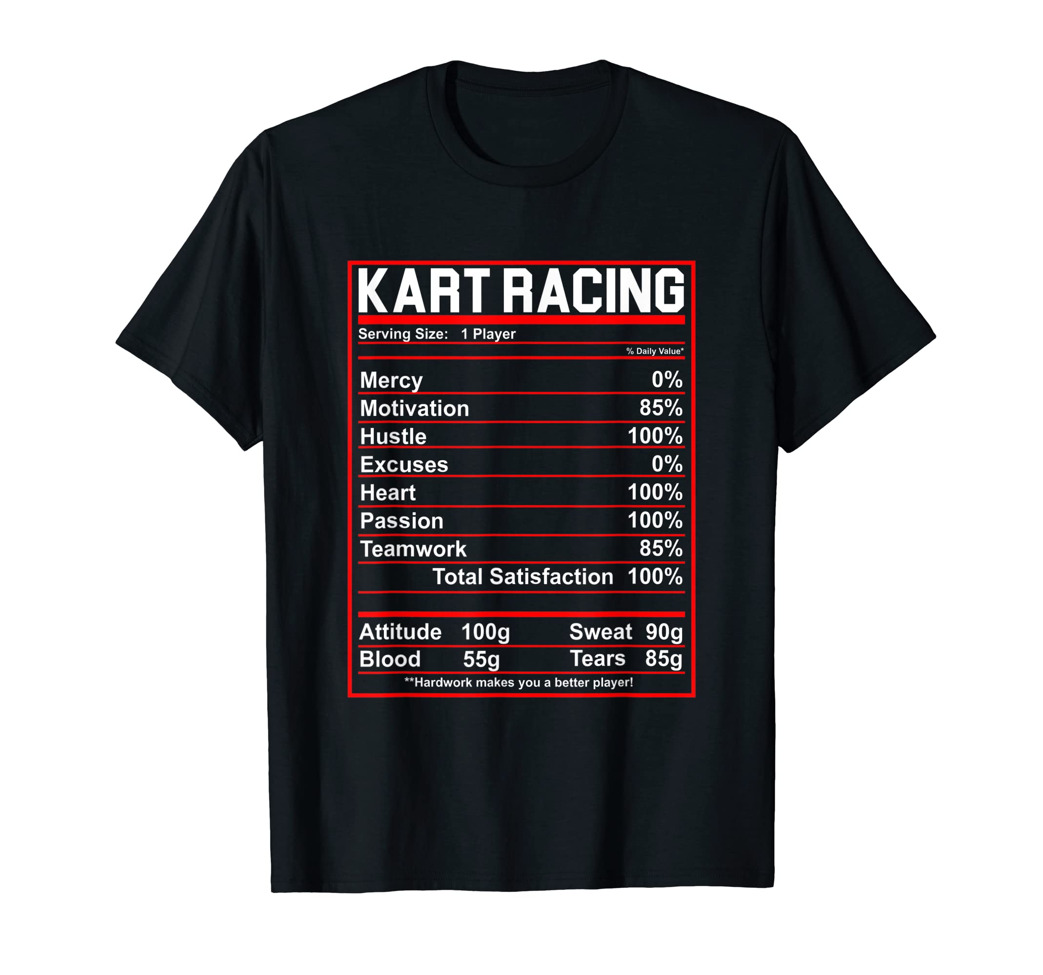 Funny Go Kart Racing Nutrition Facts Kart Driver T-Shirt