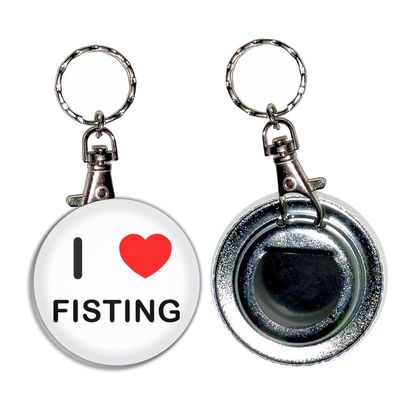 I Love Fisting - 55mm Button Badge Bottle Opener Key Ring