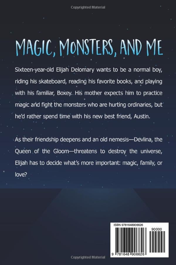 Magic, Monsters, and Me (The Magicals' Alliance)