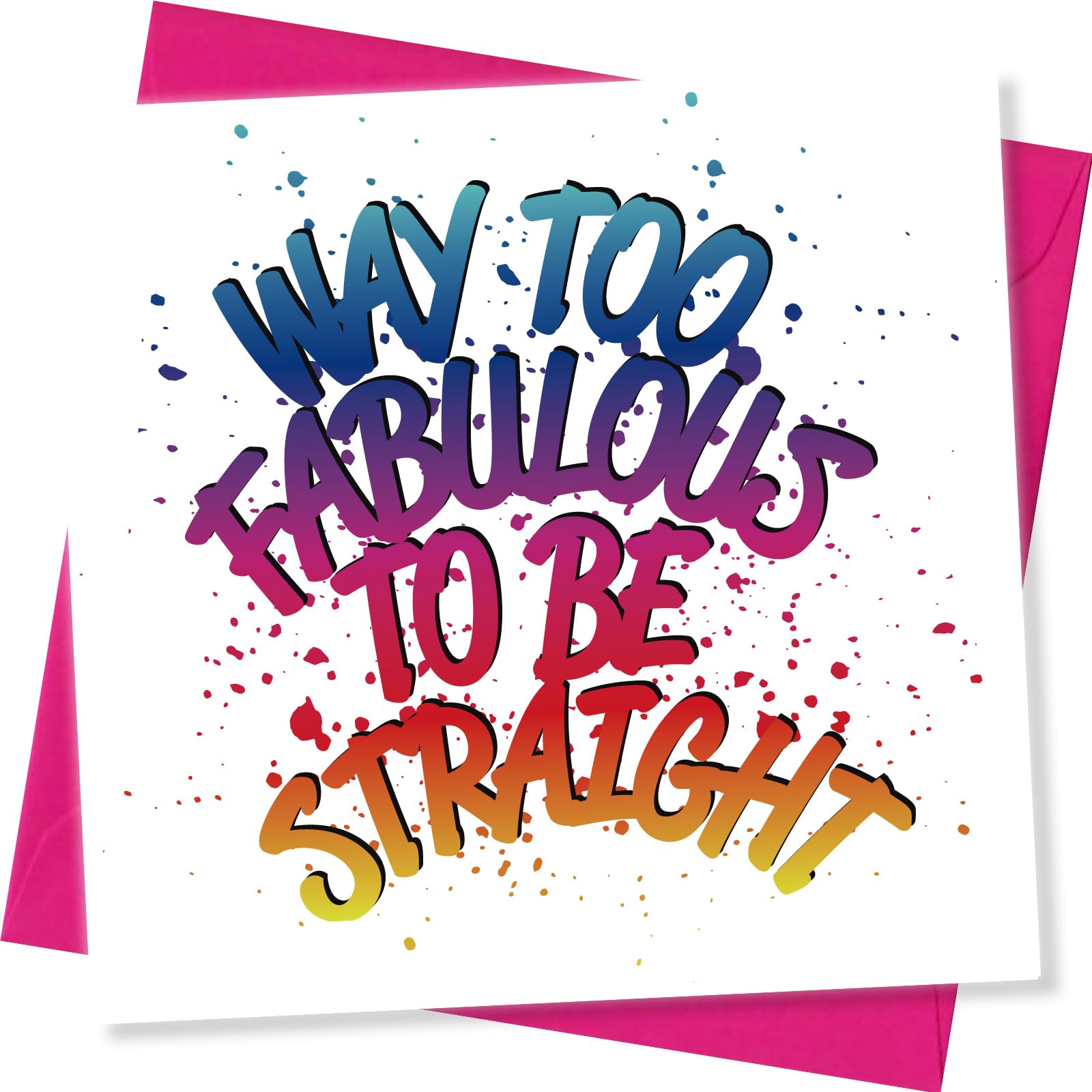 Punkcards – Gay Birthday Card – ‘Way Too Fabulous To Be Straight' – LGBT Lesbian – Lesbian Birthday Card – Gay Birthday Cards – LGBTQ for Her or Him – Pride Birthgay