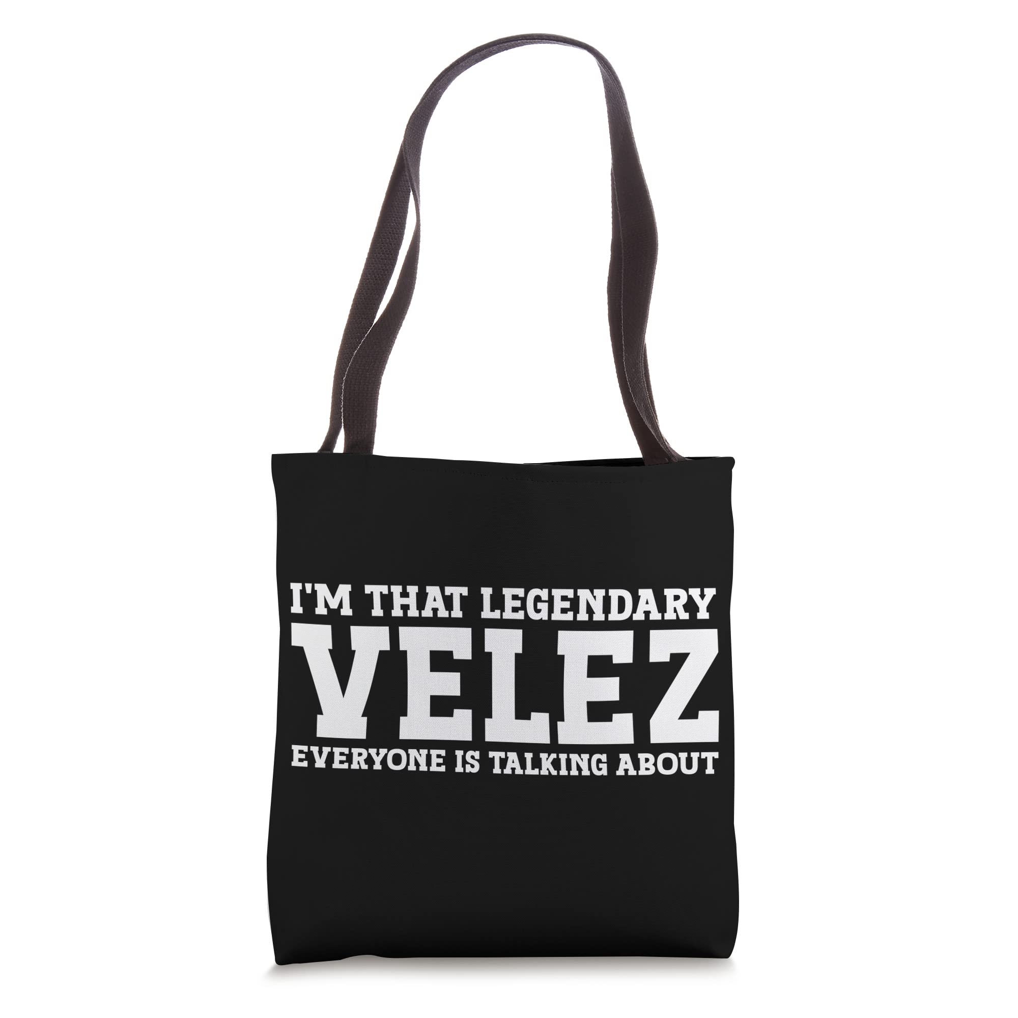 Velez Surname Funny Team Family Last Name Velez Tote Bag