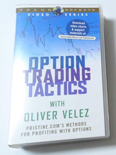 Option Trading Tactics with Oliver Velez [VHS]