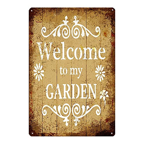 Welcome to My Garden Metal Signs Vintage Wall For Metal Yard Rustic Garden Outdoor Decor Gardener Gift 12X8inch