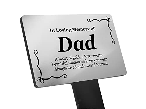 Dad Memorial Plaque, Grave Marker for Cemetery, Outdoor Garden Stake - Decorative bereavement gifts plaque, engraved with 'In Loving Memory Dad', remembrance poem and graphic.