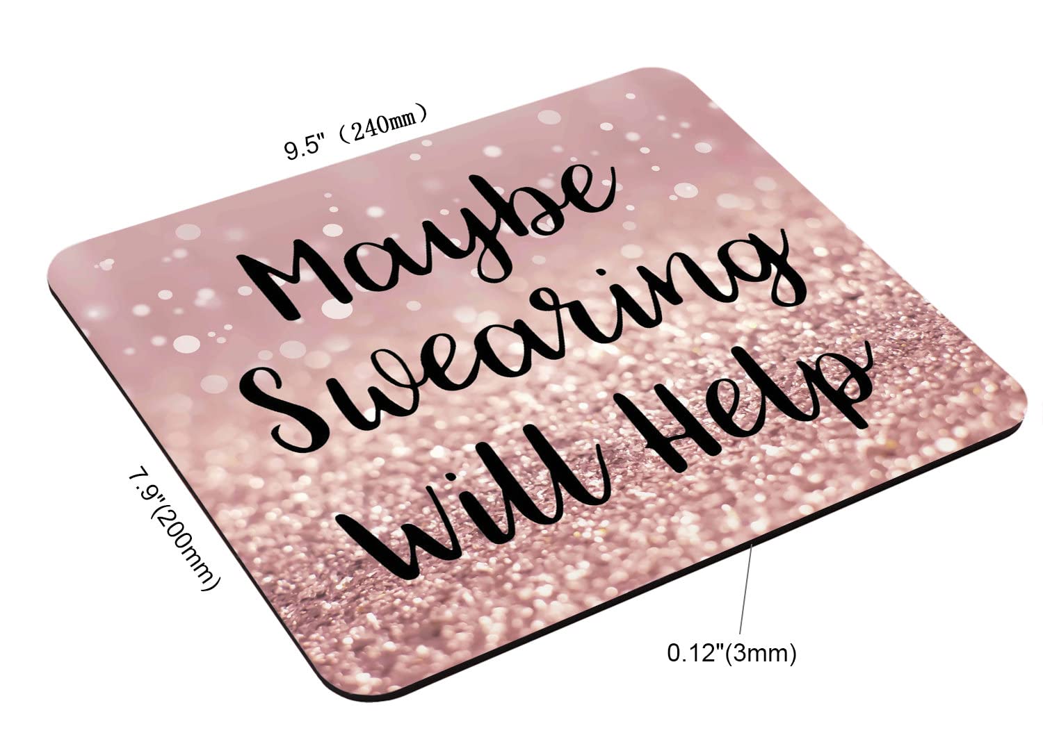 Funny Mouse Pad Custom,Maybe Swearing Will Help Inspirational Quote Mousepad Office Decor Home Office Computer Accessories Mousepads 9.5"x7.9"x0.12" Inch