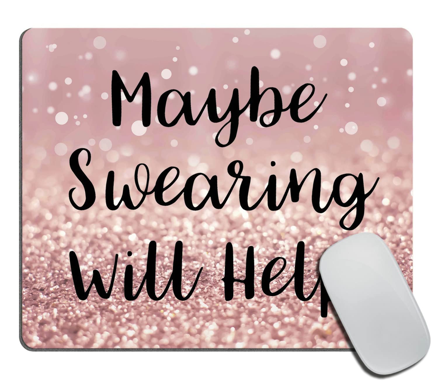 Funny Mouse Pad Custom,Maybe Swearing Will Help Inspirational Quote Mousepad Office Decor Home Office Computer Accessories Mousepads 9.5"x7.9"x0.12" Inch