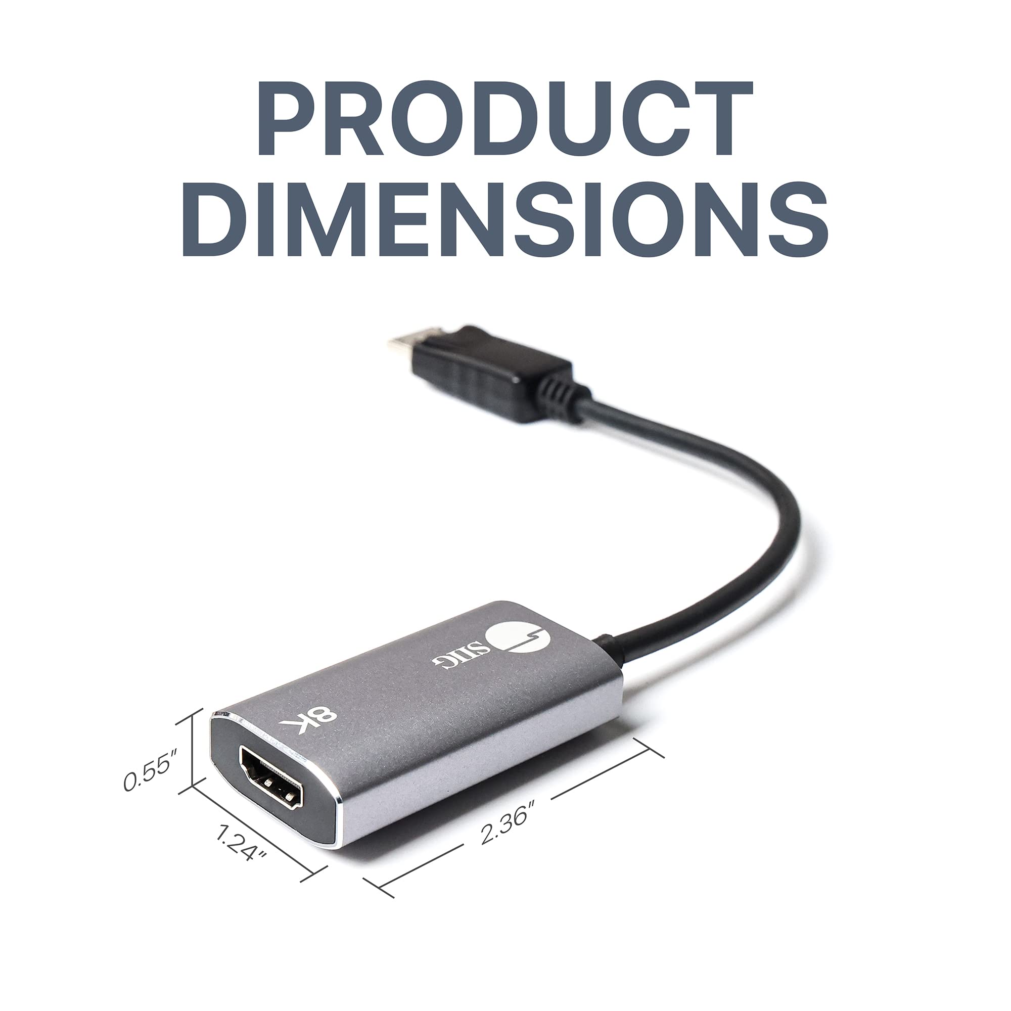 SIIG Active DisplayPort to HDMI Adapter 8K, DP 1.4 Video Input to HDMI Output, Unidirectional, Supports 8K 60Hz and 4K 120Hz with HDR and DSC, DP to HDMI Monitor Cable Adapter (CB-DP2611-S1)