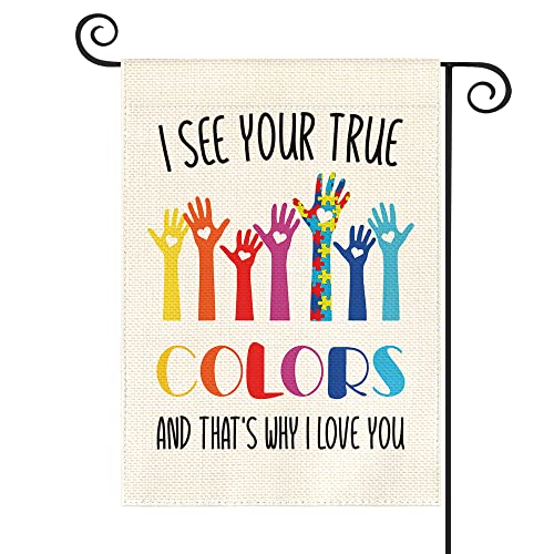 AVOIN colorlife Autism Awareness Garden Flag Double Sided I See Your True Colors Hands, Puzzle Piece Inspirational Support Yard Outdoor Decoration 12 x 18 Inch