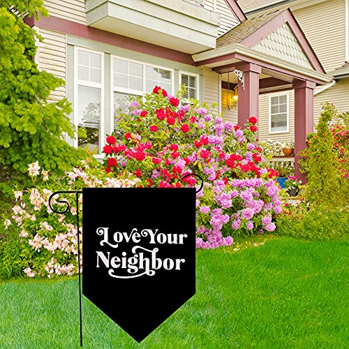 Love Your Neighbor Garden Flag Vertical Double Sided Farmhouse Yard Outdoor Decoration 12.5×18 Inch