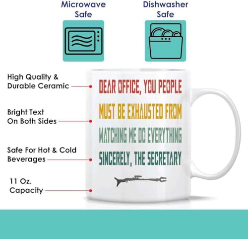 Humor and Sarcasm Gift for Secretary Clerks and Women - Funny Girls Present - 11 Oz White Ceramic Coffee Mug