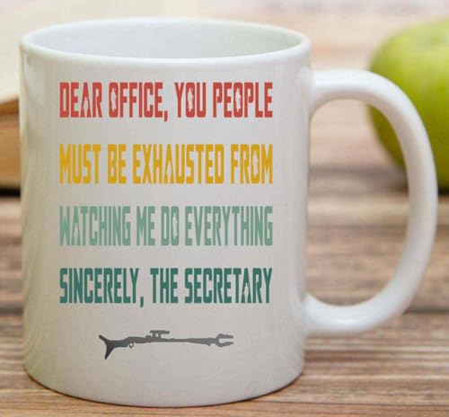 Humor and Sarcasm Gift for Secretary Clerks and Women - Funny Girls Present - 11 Oz White Ceramic Coffee Mug