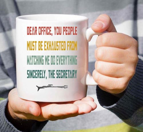 Humor and Sarcasm Gift for Secretary Clerks and Women - Funny Girls Present - 11 Oz White Ceramic Coffee Mug