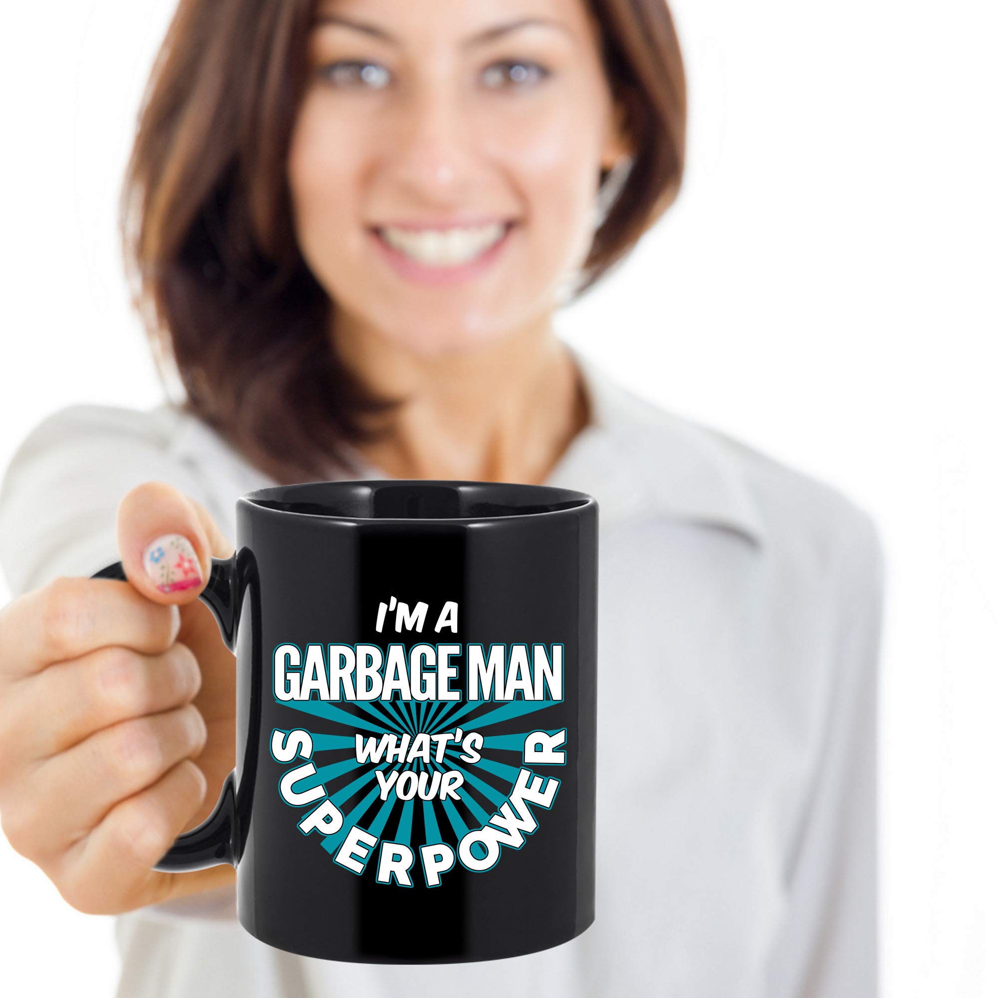 Garbage Man Coffee Mug. I'm A Garbage Man What's Your Superpower Funny Coffee Cup Gifts for Women Men 11 oz black