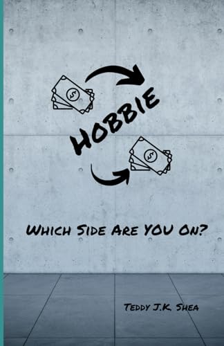 Hobby: Which Side Aret YOU On?