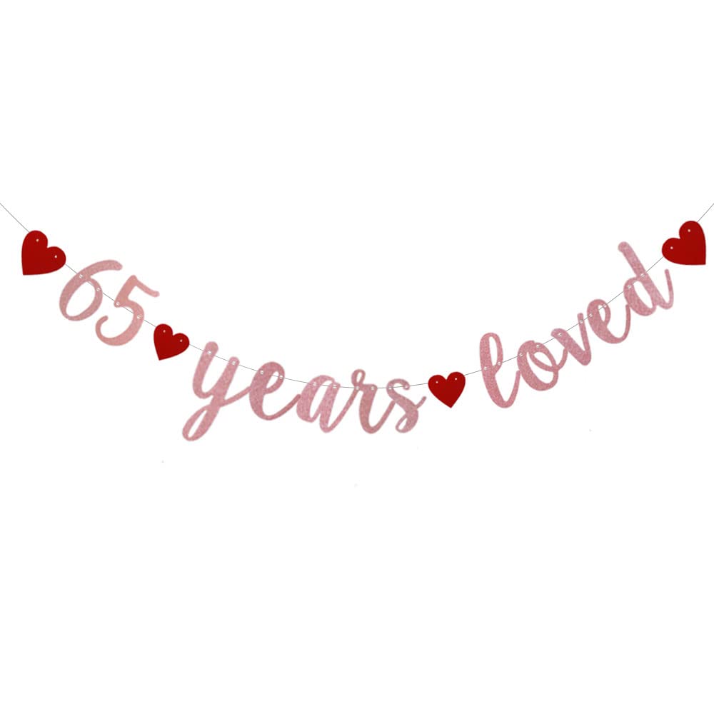 65 Years Loved Banner, Pre-Strung,Rose Gold Glitter Paper Garlands for 65th Birthday / Wedding Anniversary Party Decorations Supplies, No Assembly Required,Rose Gold,SUNbetterland