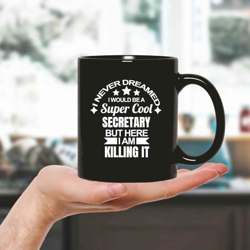 Funny Gift Secretary's Gift, Ideal For Office Professionals' Birthday - Killing It, 11oz 15oz Black Coffee Mug