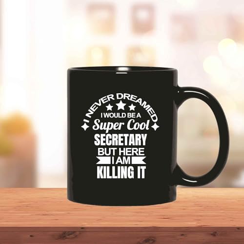 Funny Gift Secretary's Gift, Ideal For Office Professionals' Birthday - Killing It, 11oz 15oz Black Coffee Mug