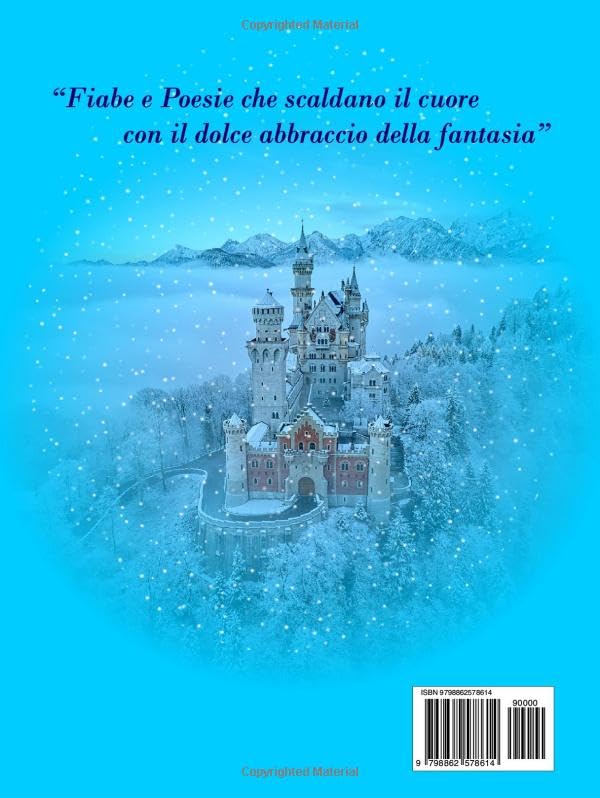 Fiabe e Poesie di Natale tra cristalli e fiocchi di neve (Italian Edition)