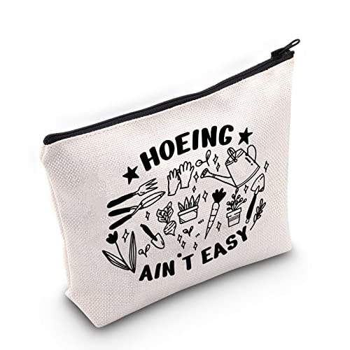 Gardener Gift Garden Lover Gift Hoeing Ain’t Easy Cosmetic Bag Gardening Travel Make Up Pouch with Garden Quote Gift For Plant Lover (Hoeing Aint Easy White Bag)