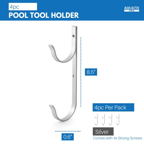 Aquatix Pro Pool Pole Hanger Premium 4pc Aluminium Holder Set, Ideal Hooks for Telescopic Poles, Skimmers, Leaf Rakes, Nets, Brushes, Vacuum Hose, Garden Tools and Swimming Pool Accessories