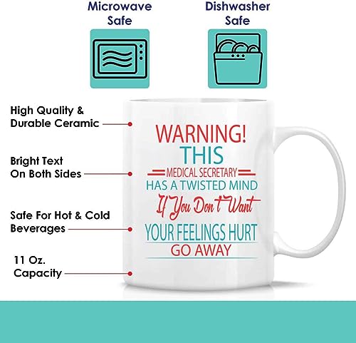 Funny Medical Secretary Gift, Perfect for Coworker's Year Celebration - Twisted Mind, Humorous Quote on 11 Oz White Ceramic Coffee Mug