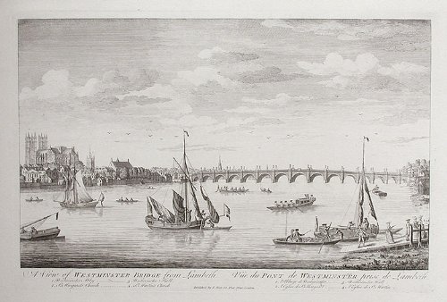 A View of Westminster Bridge from Lambeth/Vⁿe du Pont de Westminster, prise de Lambert
