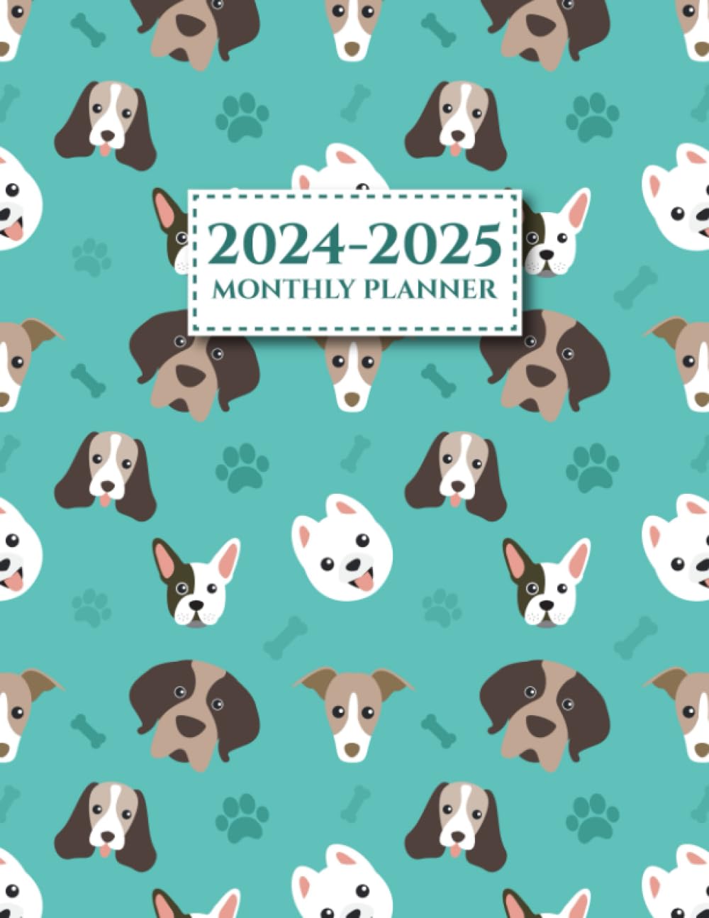 2024-2025 Monthly Planner: Two Year Calendar Schedule Organizer, January 2024 - December 2025 (24 Months) with Federal Holidays, Cartoon Dogs cover