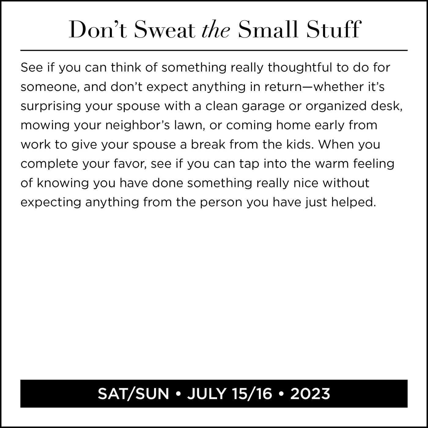 Don't Sweat the Small Stuff 2023 Day-to-Day Calendar
