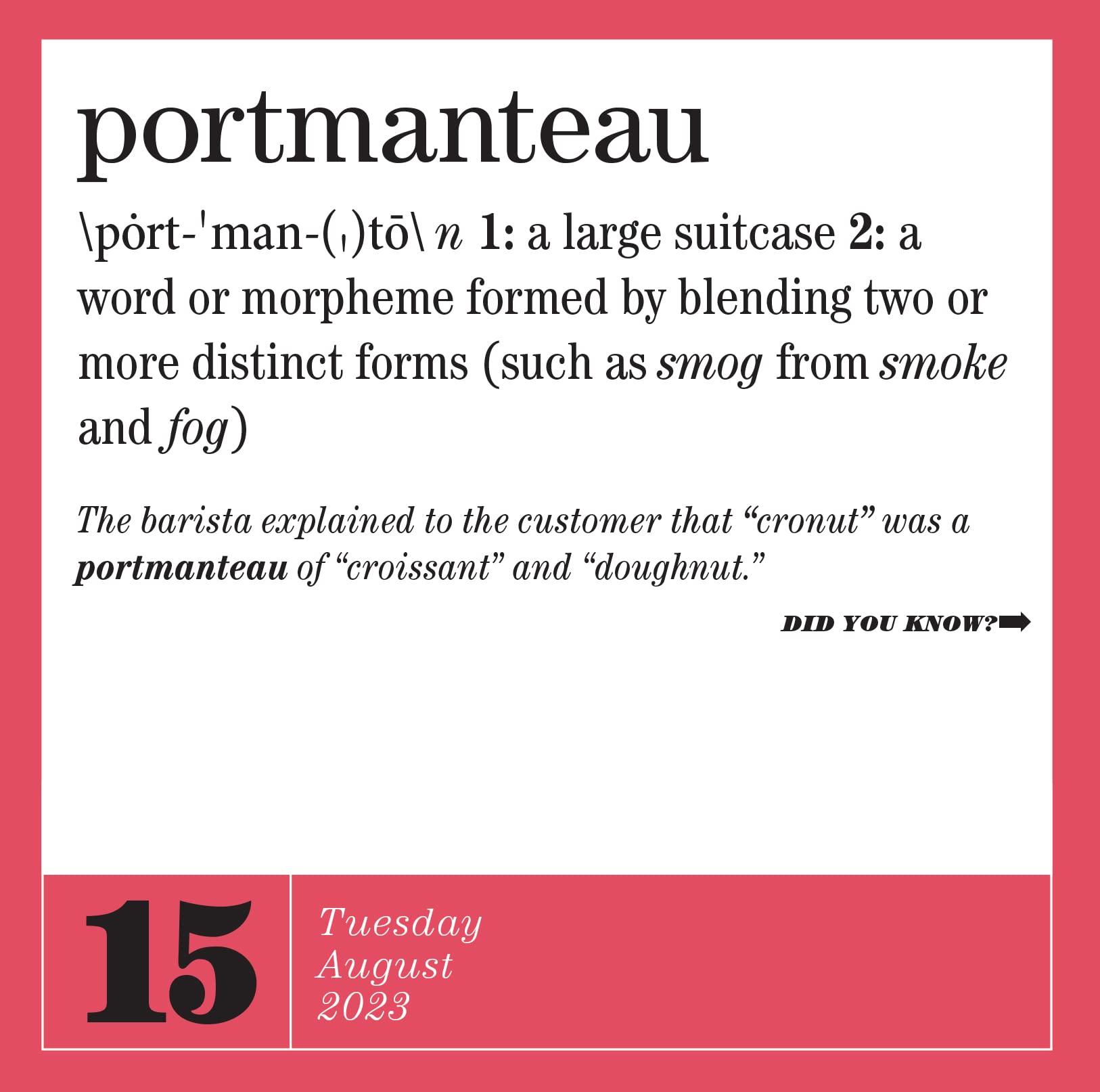 365 New Words-A-Year Page-A-Day Calendar 2023: From the Editors of Merriam-Webster