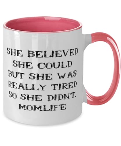 Fancy Mum Gifts, She Believed She Could But She Was Really, Useful Birthday Two Tone 11oz Mug For Mom, Cup From Son Daughter, Coffee mug, Tea mug, Ceramic mug, Travel mug, Funny mug