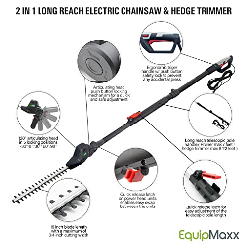 EQUIPMAXX Long Reach 2 in 1 Electric (Corded) Pole Hedge Trimmer & Chainsaw, Telescopic Extension Pole Tool for Garden Pruning and Branch Cutting (Extends to 7 1/2 Feet)