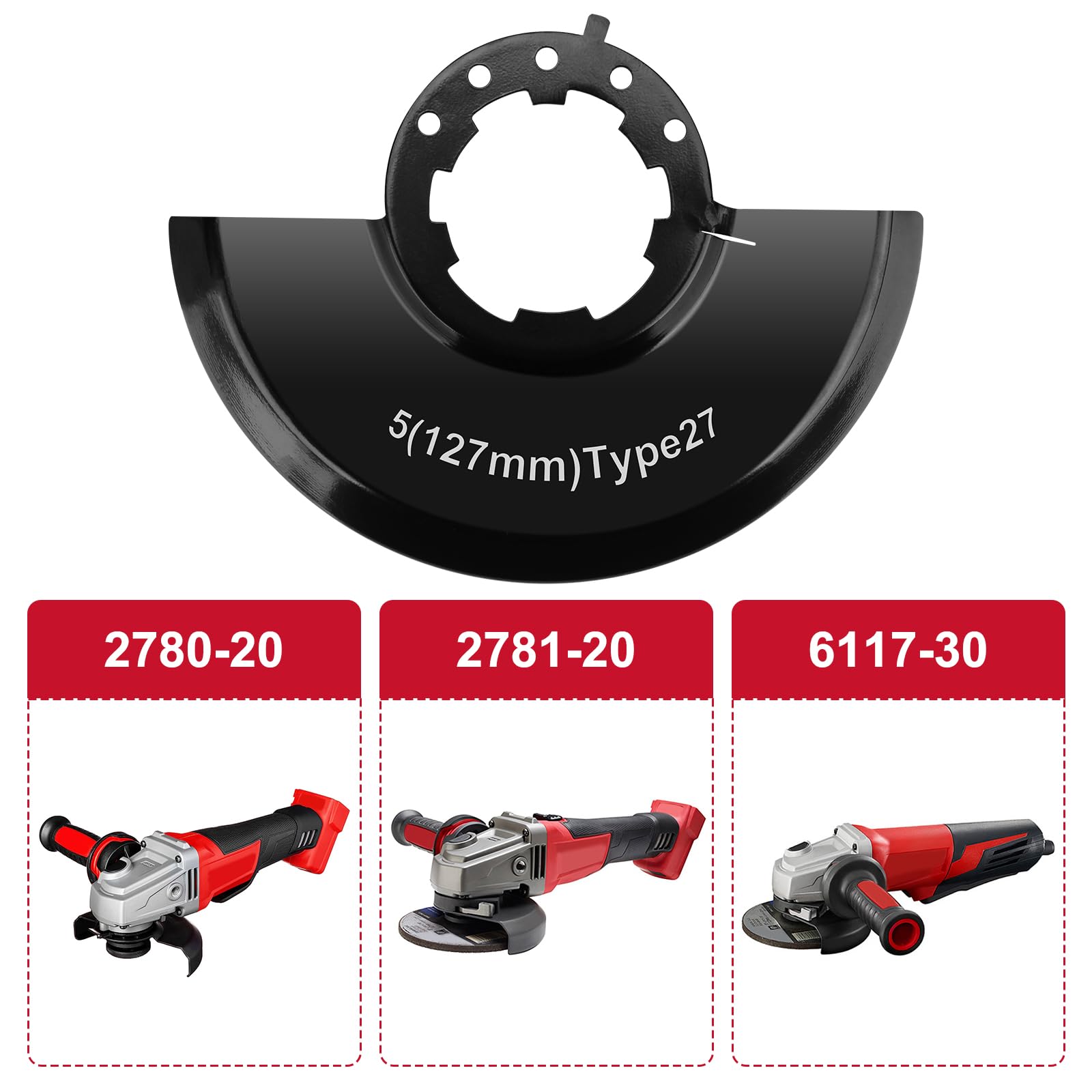 For Angle Grinder 43-54-1220 5" Type 27 Wheel Blade Guard 2780-20, 2781-20, 6117-30, 6117-31, 6124-30