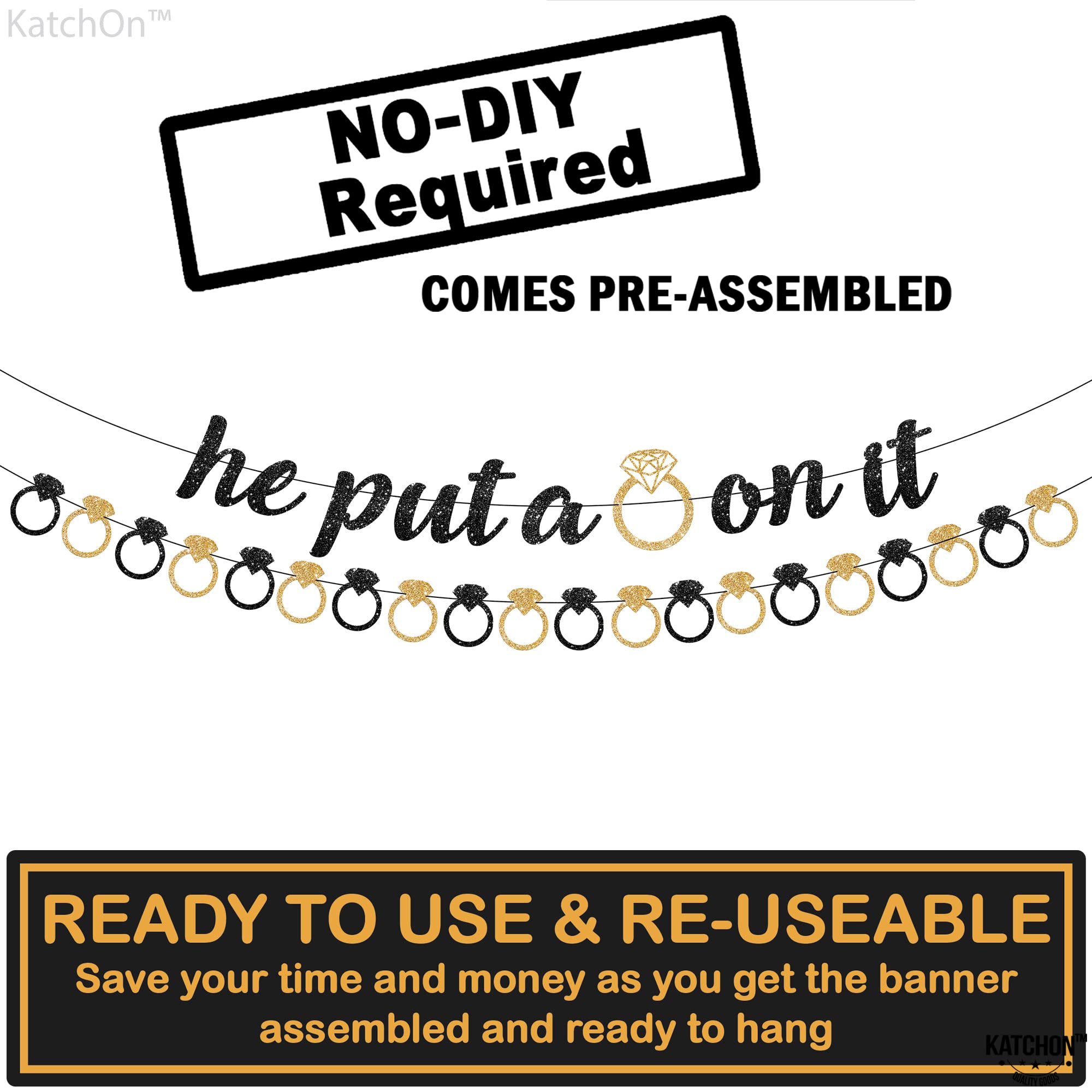 KatchOn, Glitter He Put A Ring On It Banner with Cute Diamond Ring Balloon - Pack of 2 | Engagement Ring Balloons, Black and Gold Engagement Party Decor | Diamond Balloons for Wedding, Bridal Shower