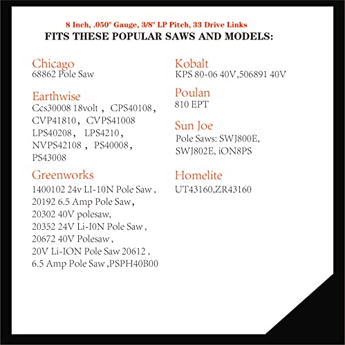 UPFOREST 8 Inch Pole Saws & Chainsaw Chain 3 Pcs S33 .050" Gauge, 3/8" LP pitch, 33 Drive Links Compatible with Chicago SWJ800E SWJ802E Sun Joe Harbor Freight 62896 68862 Earthwise Greenworks and More