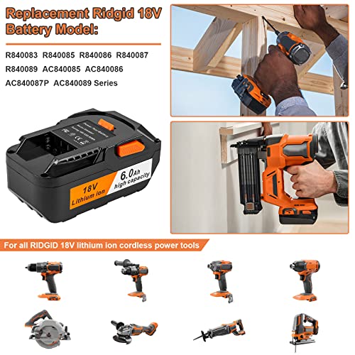 [1-Pack] 18V High-Output 6.0Ah! Battery for Ridgid 18 Volt Power Tools Battery R840087 R840083 R840086 R840085 R840084 AC840085 AC840086 AC840087P etc.