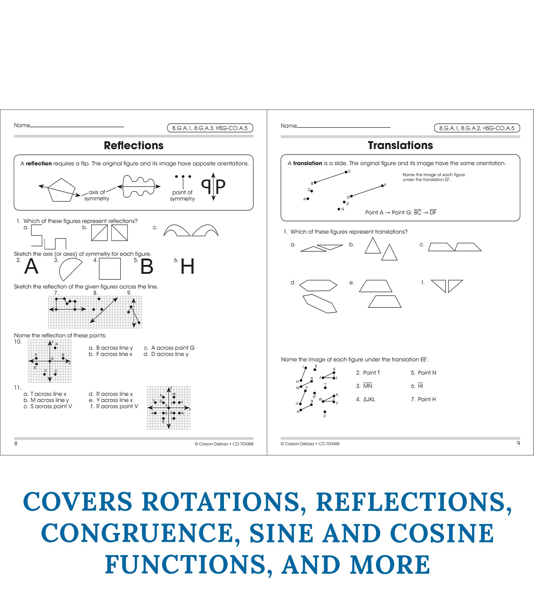 The 100+ Series: Geometry Math Workbook, Grades 6-12 Math, Sine and Cosine, Equations, Congruence and Similarity, Rotations, Reflections, and Transformations, Classroom or Homeschool Curriculum