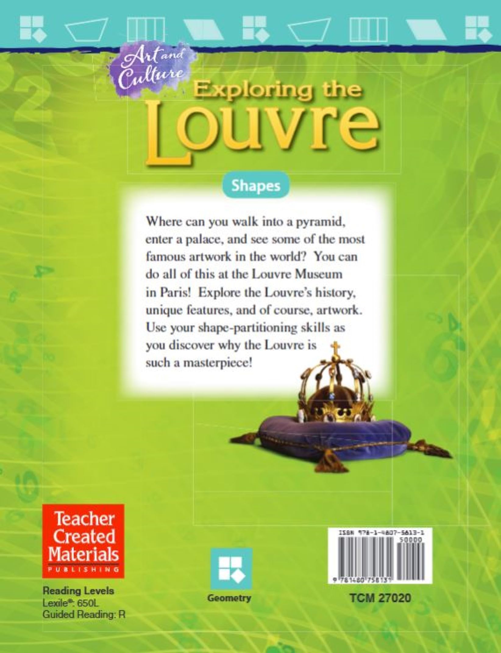 Teacher Created Materials 27020 "Art and Culture: Exploring the Louvre: Shapes" Teaching Material (Art and Culture: Mathematics in the Real World)