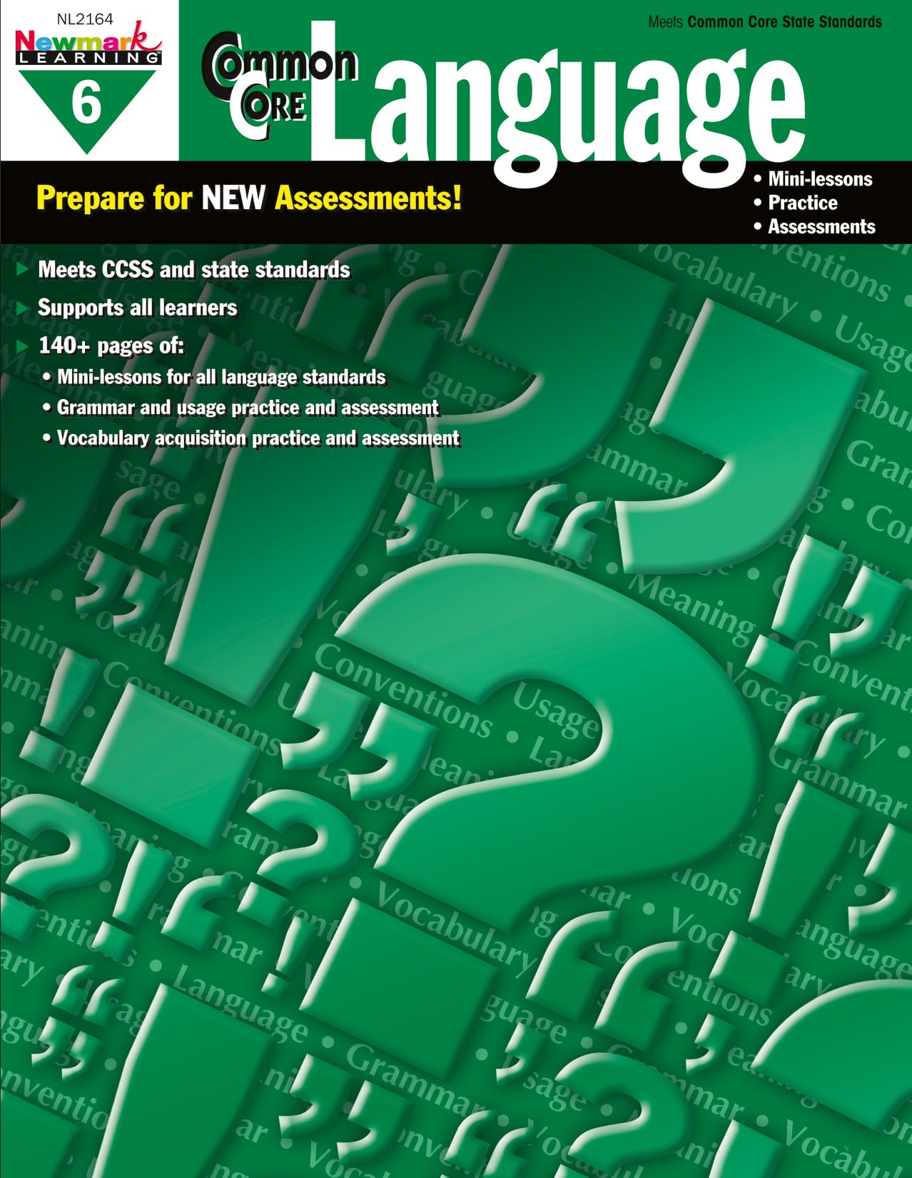 Newmark Learning Grade 6 Common Core Practice Language Book (CC Language)