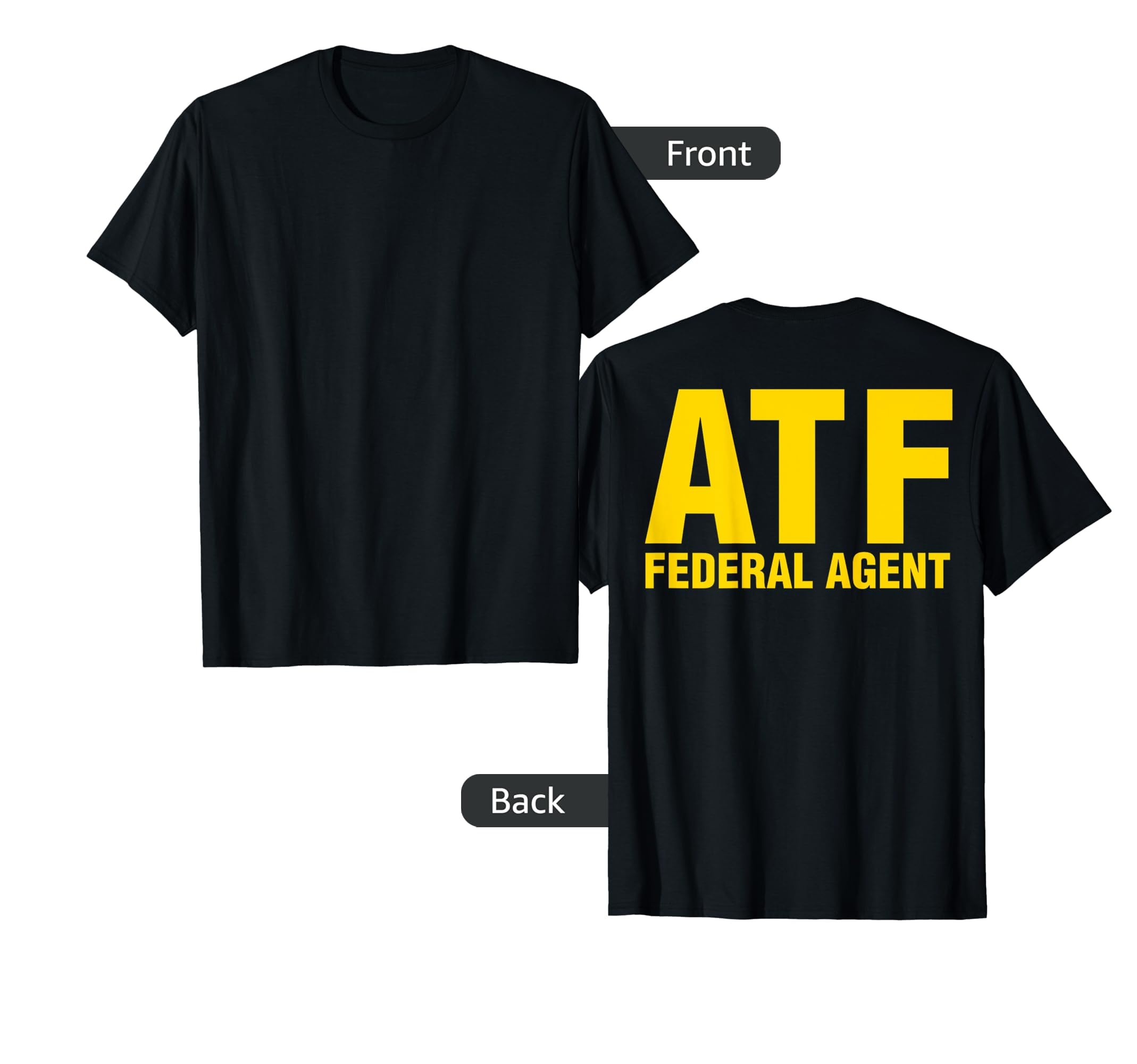 ATF Federal Agent Uniform Costume T-Shirt