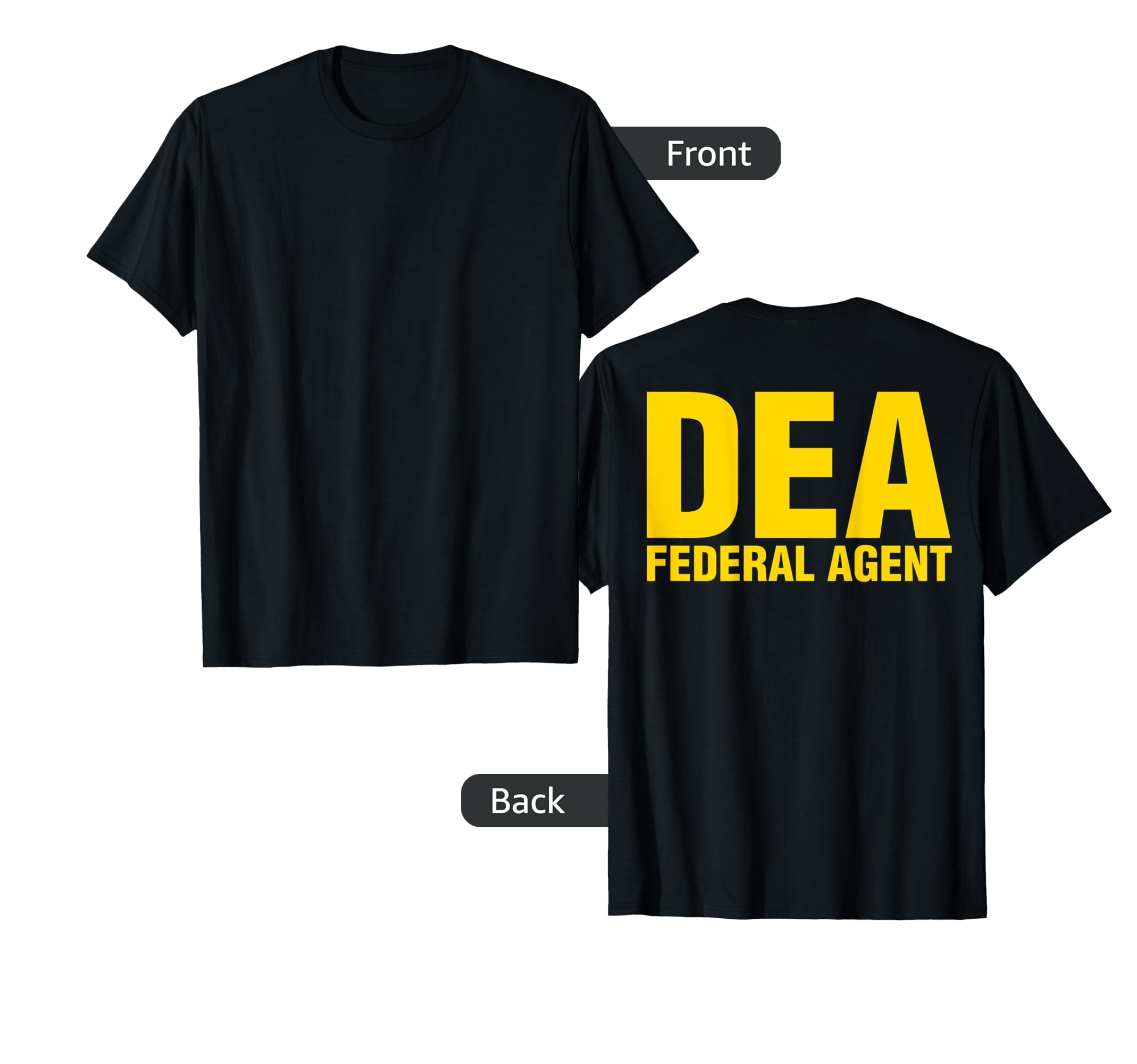 DEA Federal Agent Uniform Costume T-Shirt