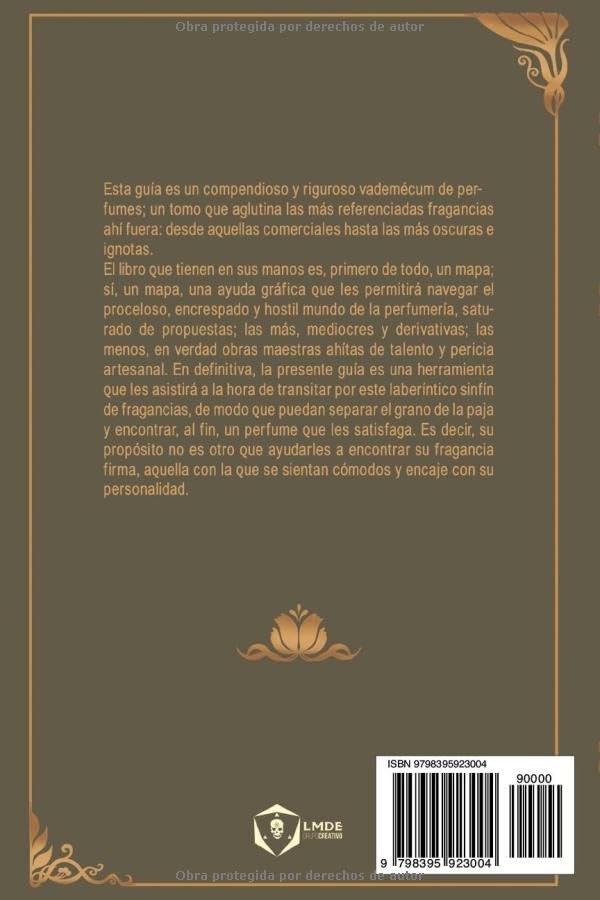 Perfume: Una Guía a Quemarropa (Spanish Edition)