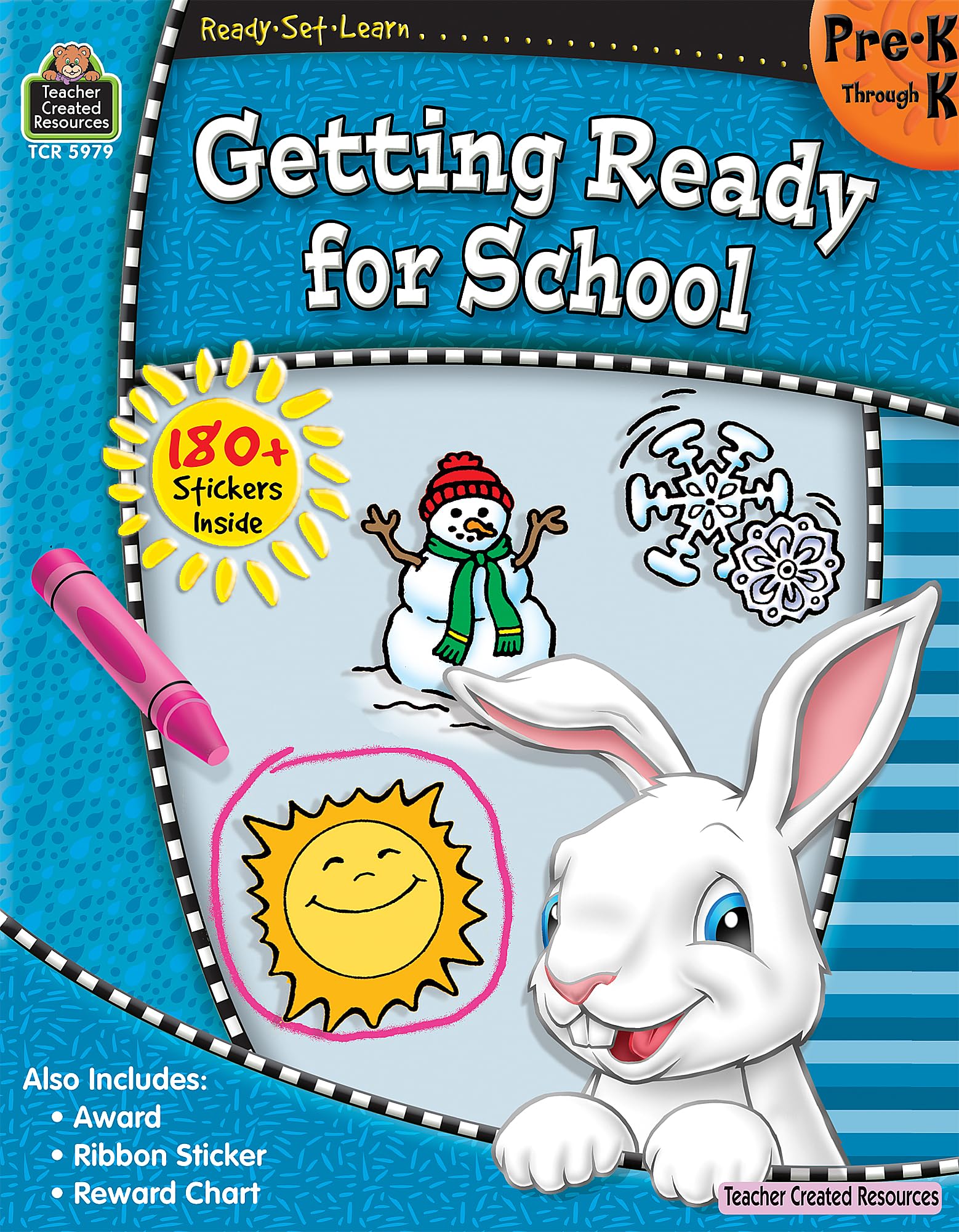 ReadyâąSetâąLearn: Getting Ready for School, Grades PreKâK from Teacher Created Resources (Ready, Set, Learn: Pre.K Through K)