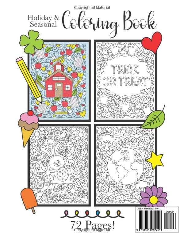 Holiday and Seasonal Classroom Coloring Book: For Brain Breaks, Stress Relief, and Fun the Entire School Year